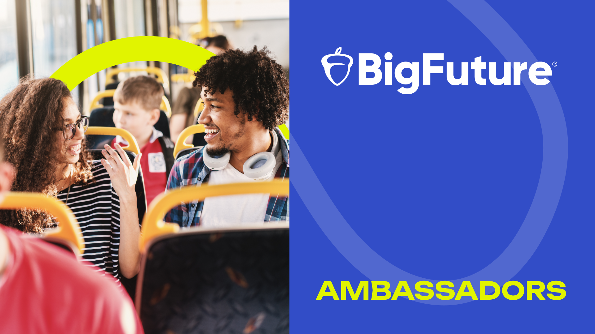 Make an Impact. Lead Your School. Join a Dedicated Community. – BigFuture | College Board