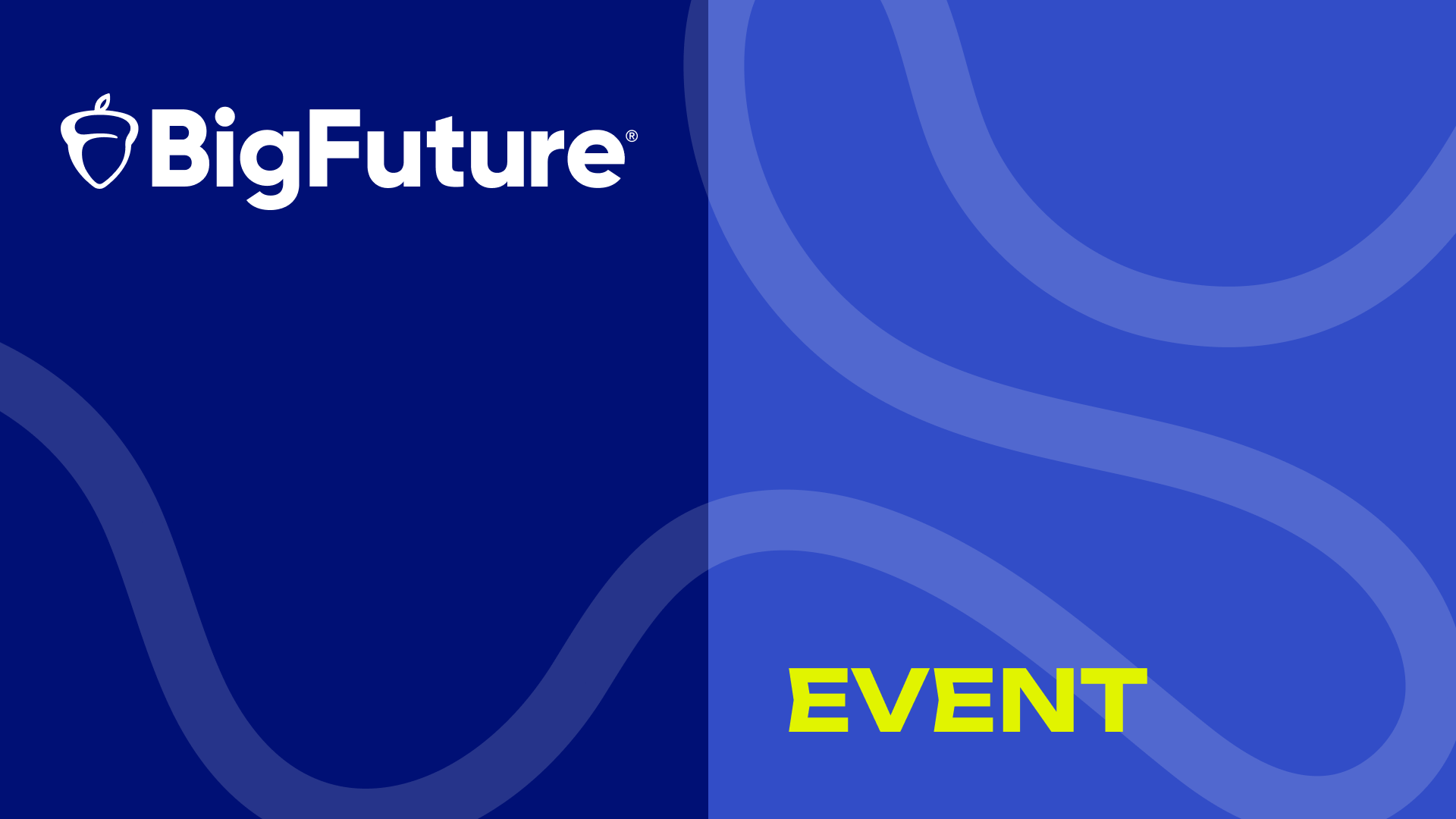 BigFuture Live for Parents – BigFuture | College Board